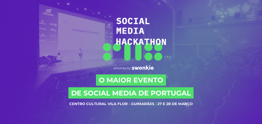O Social Media Hackathon está de volta! • O Nosso Blog Swonkie | Gestão ...